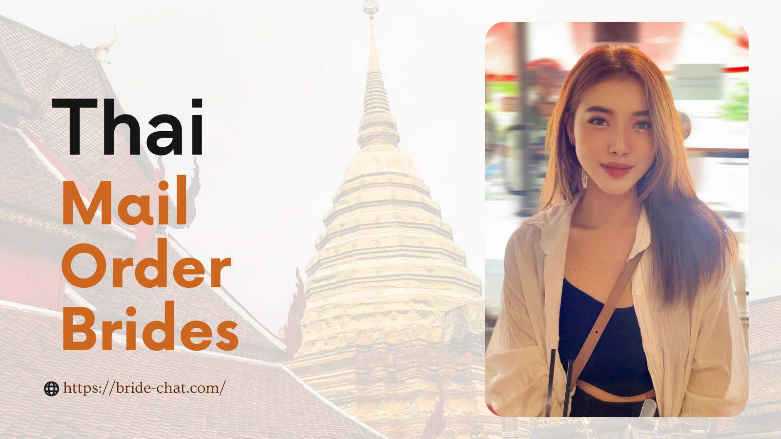 Thai Brides — Mail Order Brides from Thailand